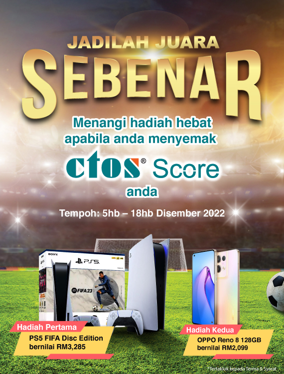 Score Your Goal - CTOS - Malaysia's Leading Credit Reporting Agency