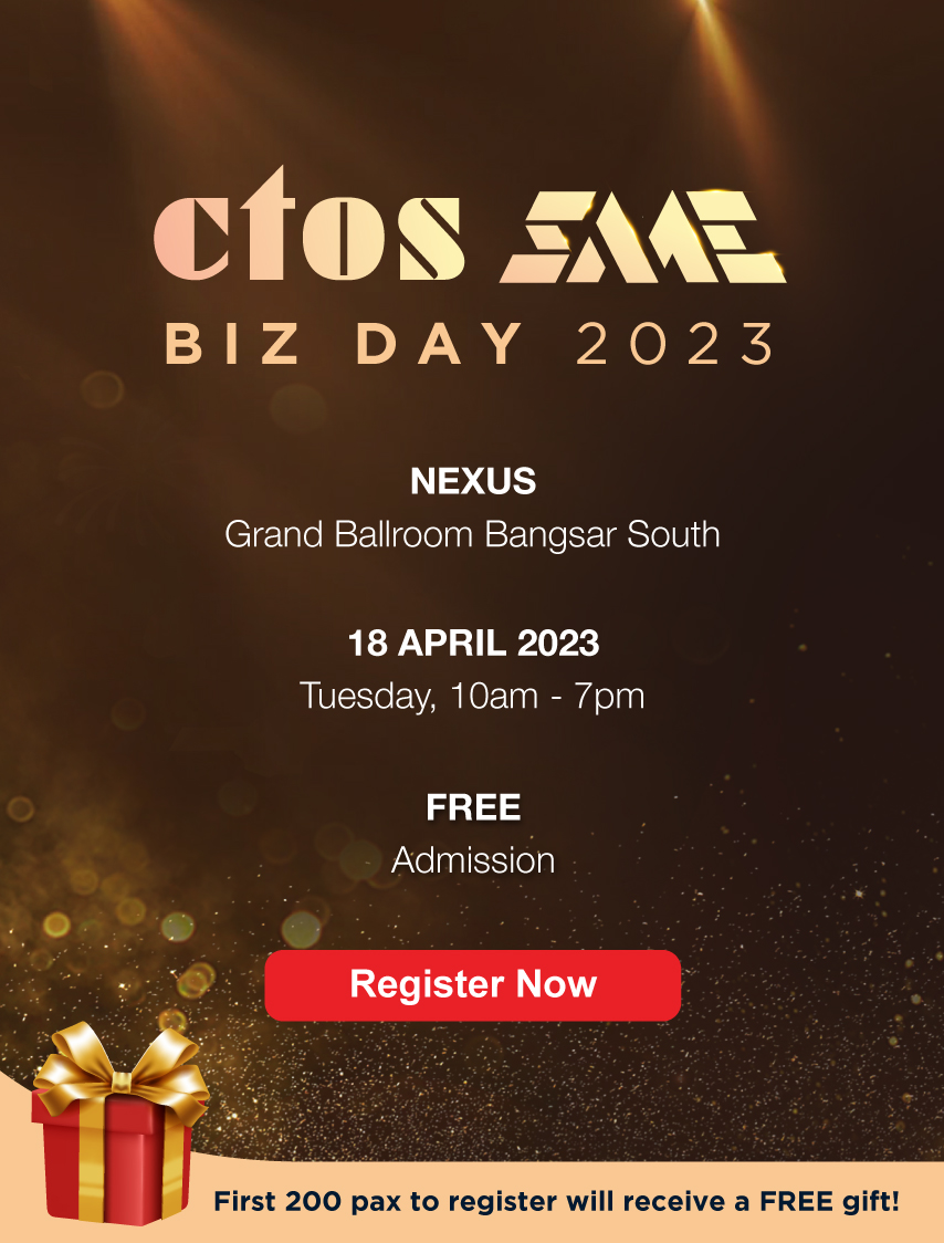 CTOS SME BIZ DAY - CTOS - Malaysia's Leading Credit Reporting Agency