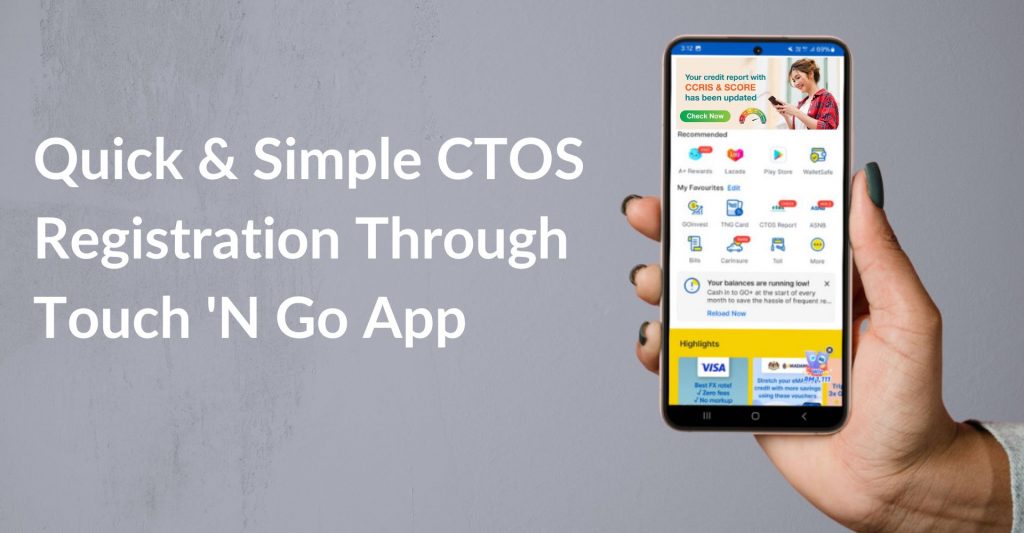 Simple Sign Up with Touch N Go - CTOS - Malaysia's Leading Credit ...