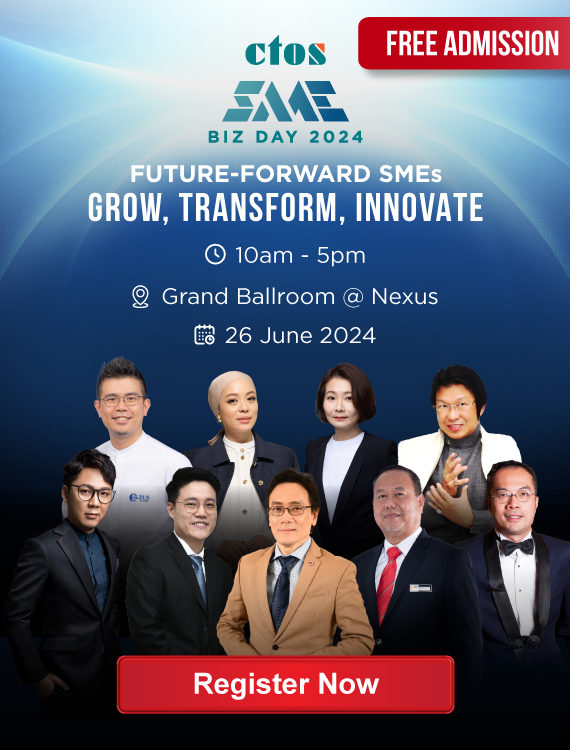 CTOS SME BIZ DAY - CTOS - Malaysia's Leading Credit Reporting Agency