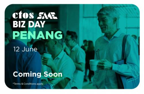 CTOS SME BIZ DAY - CTOS - Malaysia's Leading Credit Reporting Agency